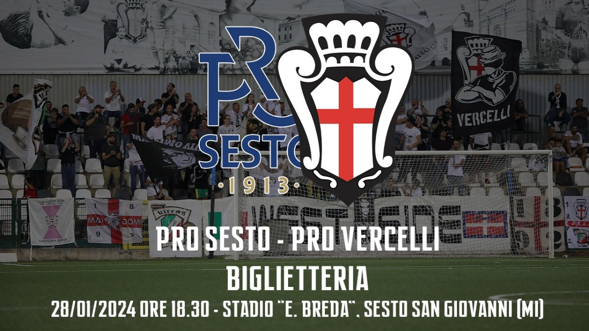 La biglietteria di Pro Sesto-Pro Vercelli - Italia - Tuttocampo.it