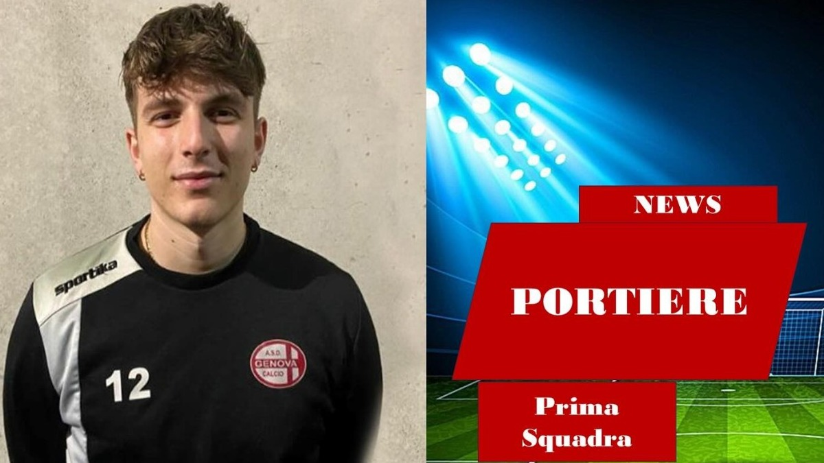 Eccellenza. La Genova Calcio ufficializza un nuovo portiere - Liguria ...