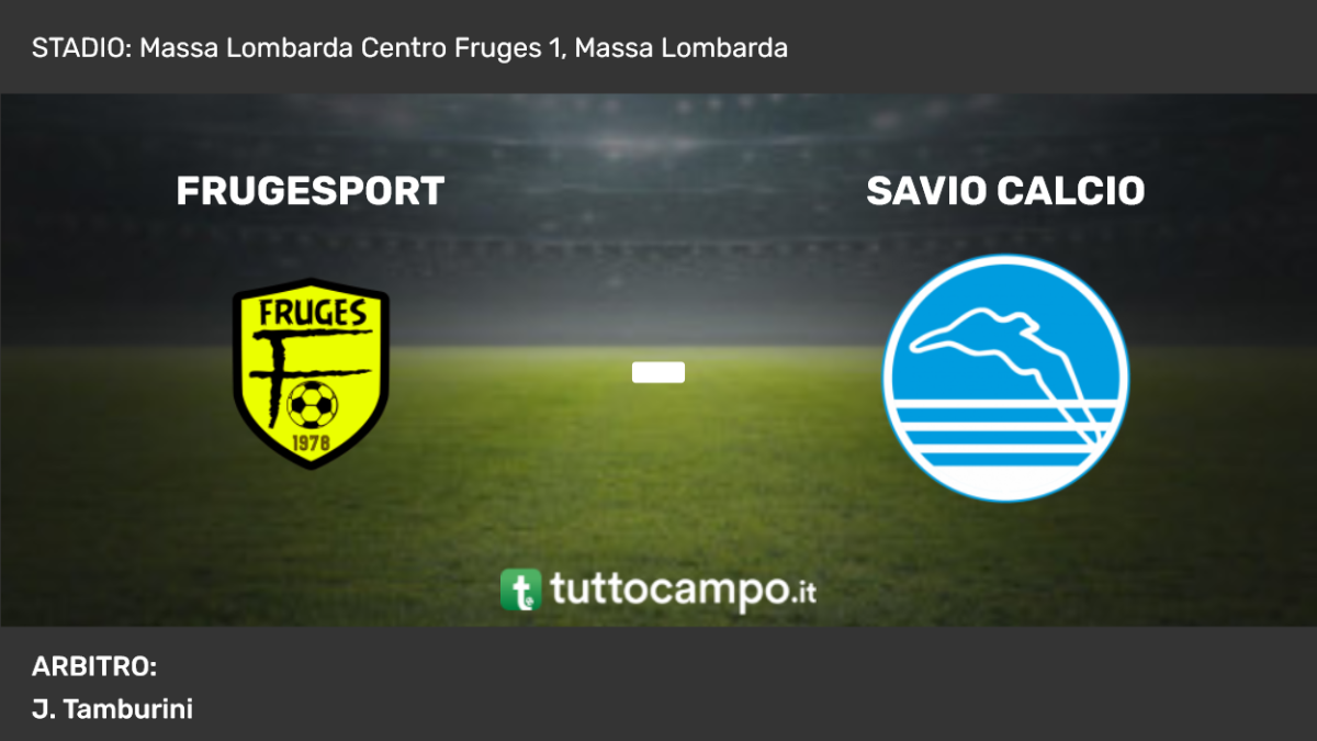 Frugesport vs Savio Calcio, il tabellino - Emilia-Romagna