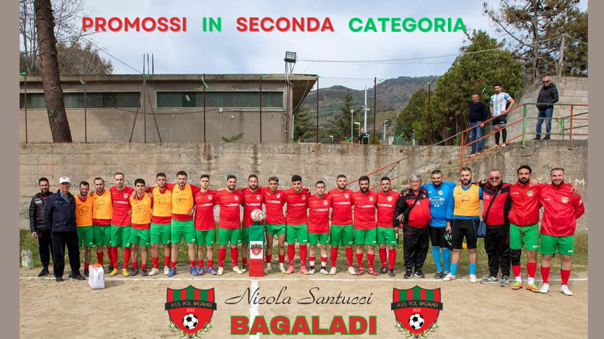 Il sogno diventa realtà! Bagaladi in Seconda Categoria - Calabria ...