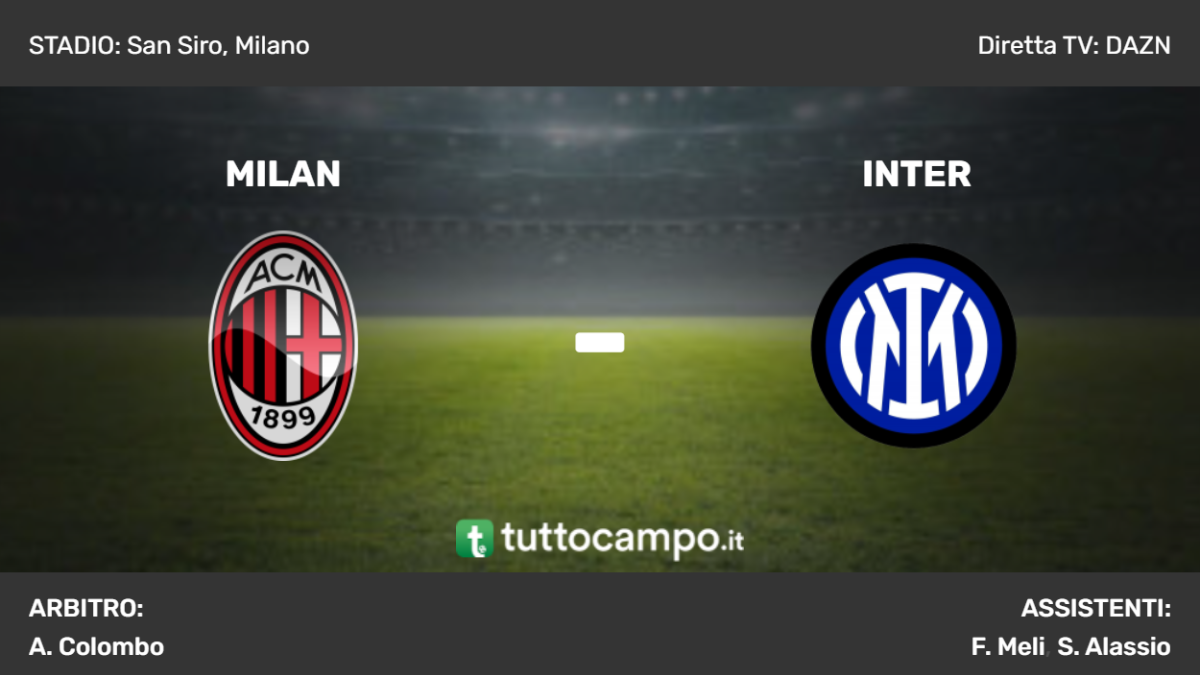Milan - Inter: le formazioni ufficiali - Italia - Tuttocampo.it